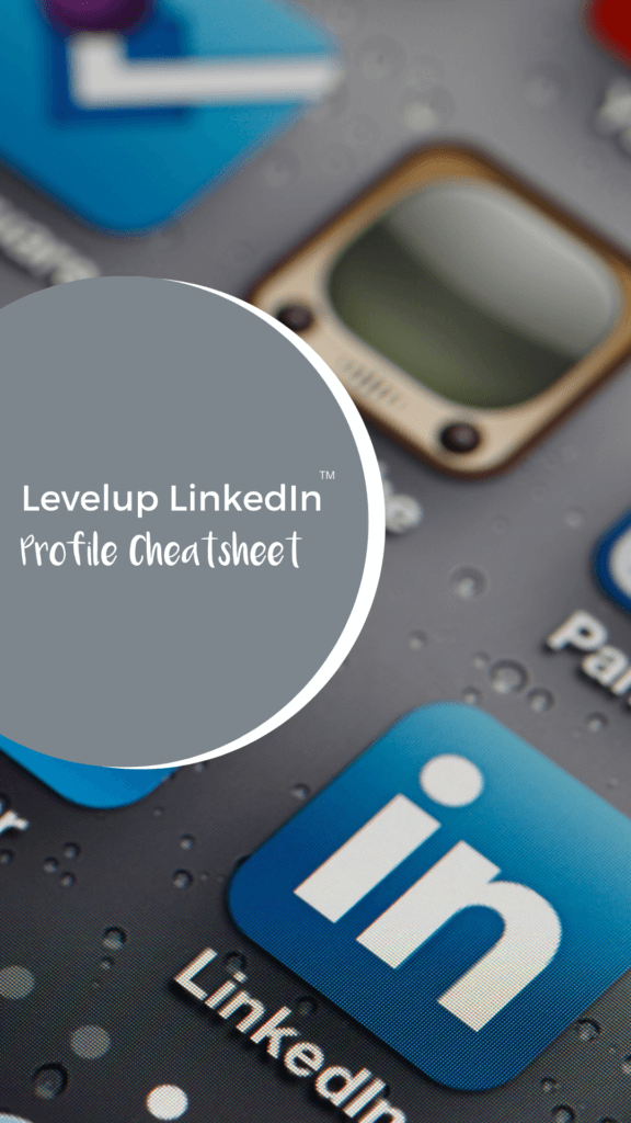 Levelup LinkedIn Profile Worksheet - Adventure Digital